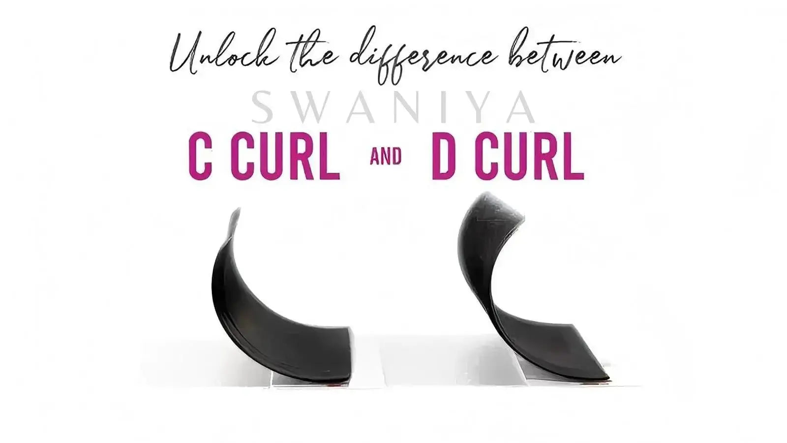 C Curl vs D Curl Lash Extensions: Key Differences & Which to Choose ...