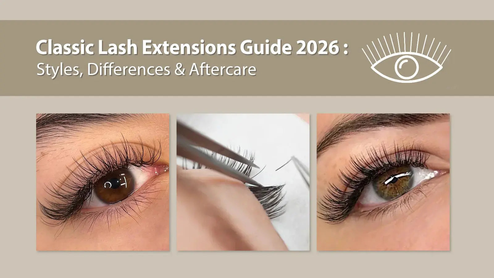 Classic Lash Extensions 2026: Complete Guide to Styles, Application ...