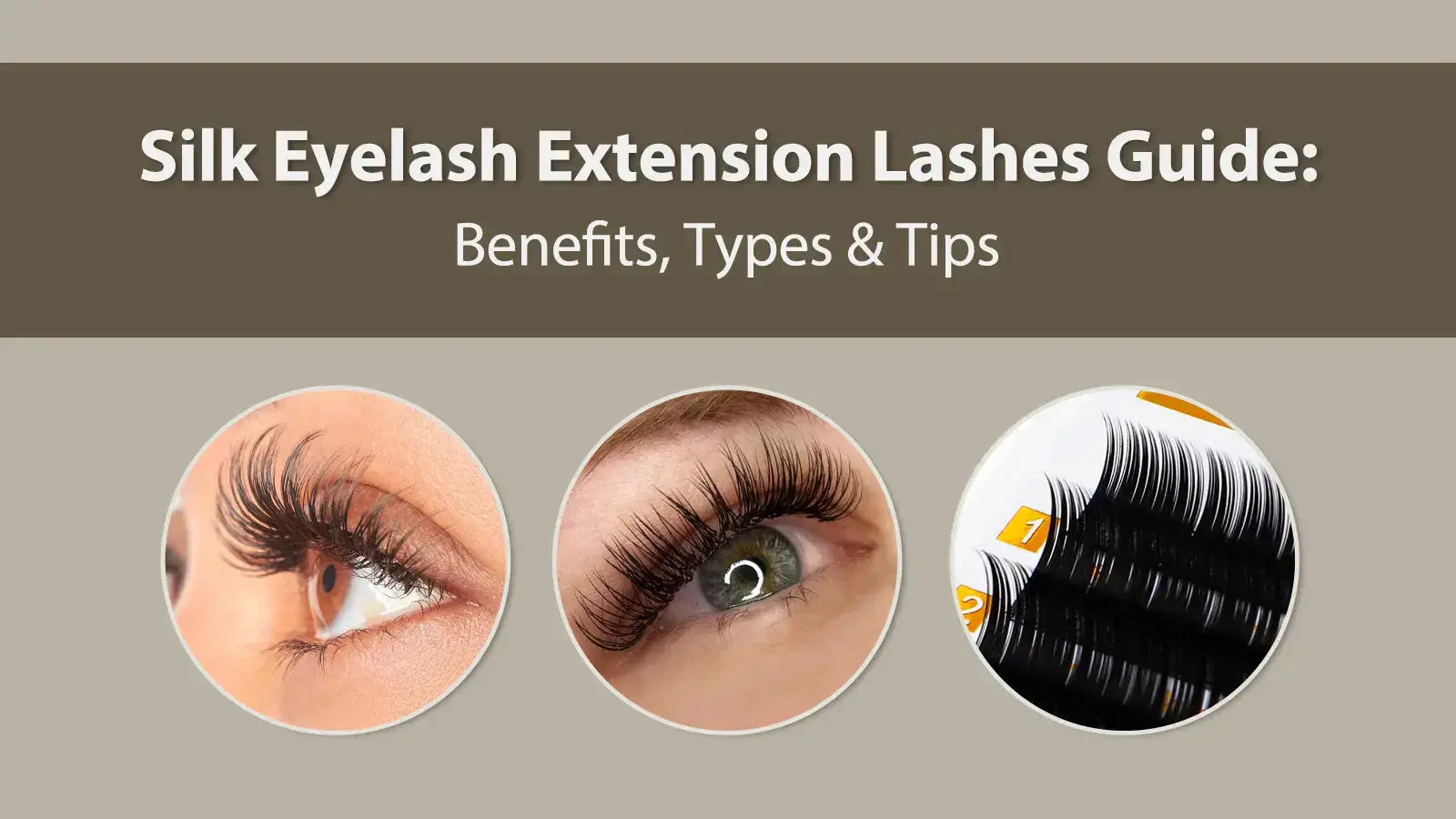 Silk Eyelash Extensions: Benefits, Types & Tips Guide – Swaniyalashes