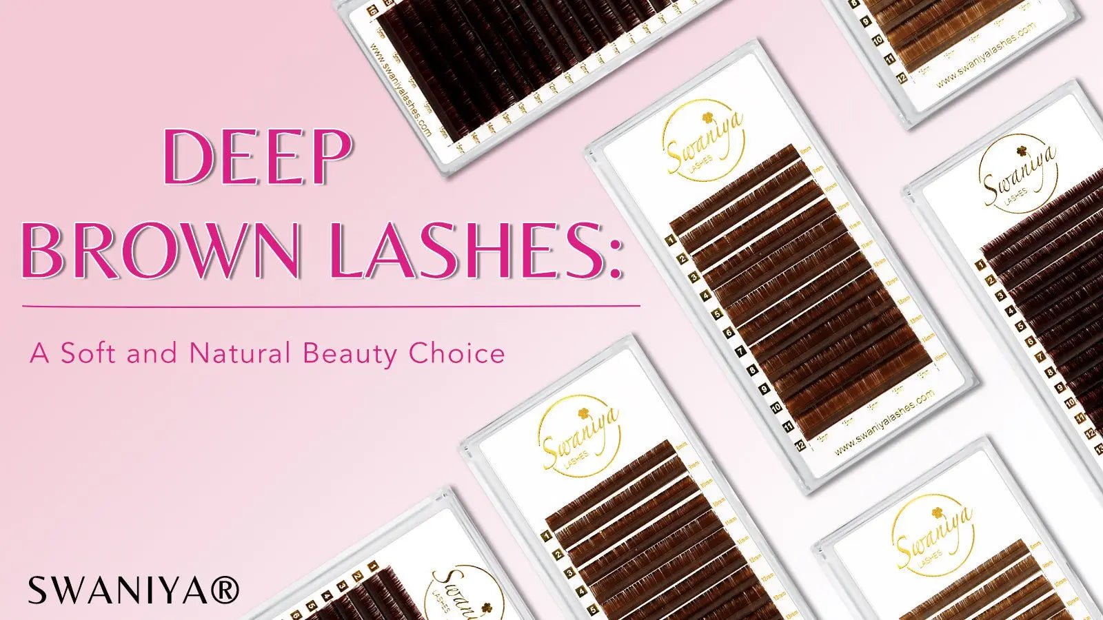 Deep Brown Lashes: A Soft and Natural Beauty Choice | Swaniya Lashes ...
